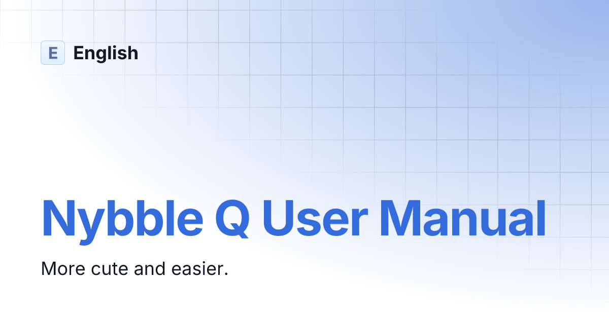 Nybble Q User Manual | English